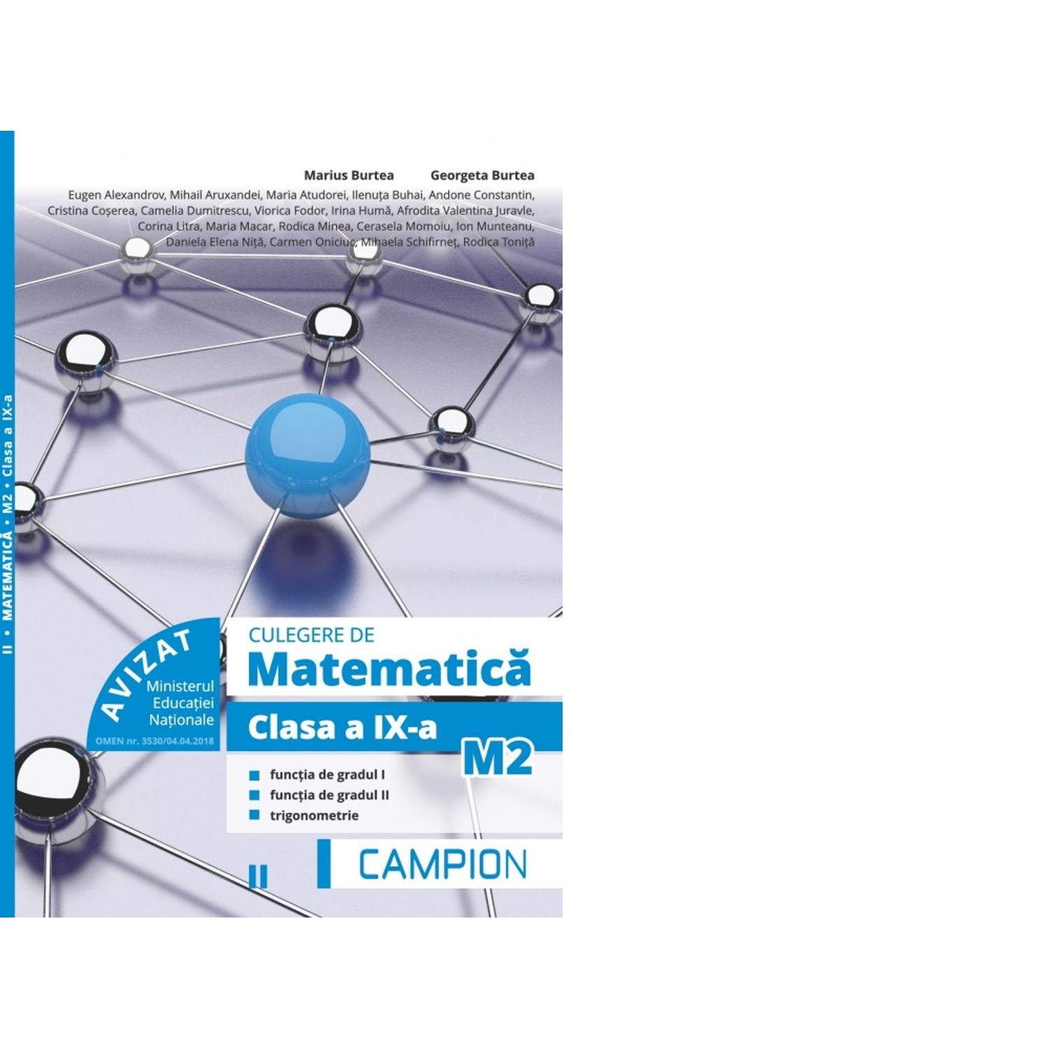 Marius Burtea, Georgeta Burtea - Culegere de matematica M2. Clasa a IX ...