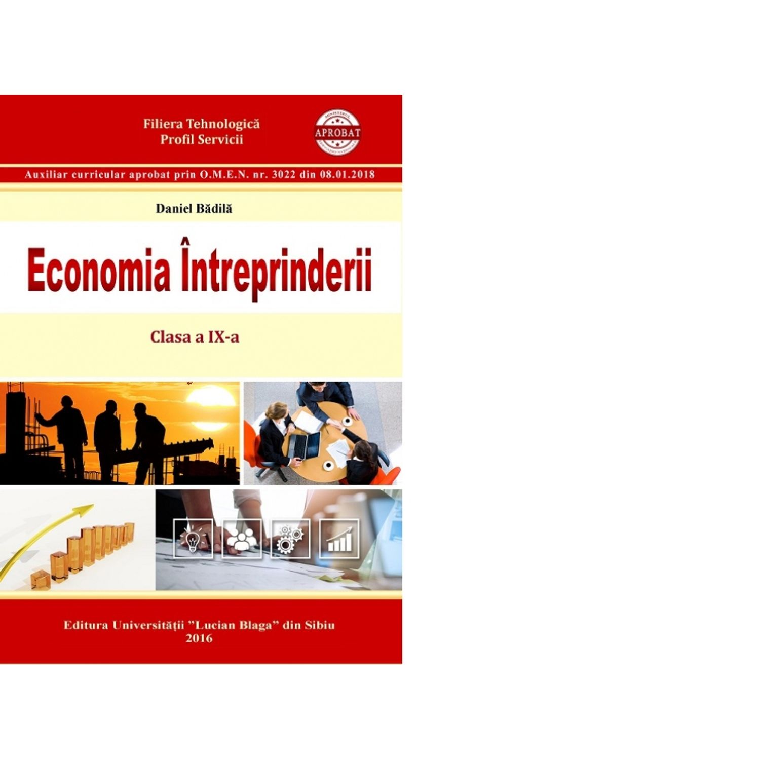 Daniel Badila - Economia intreprinderii. Clasa a IX-a - elefant.ro